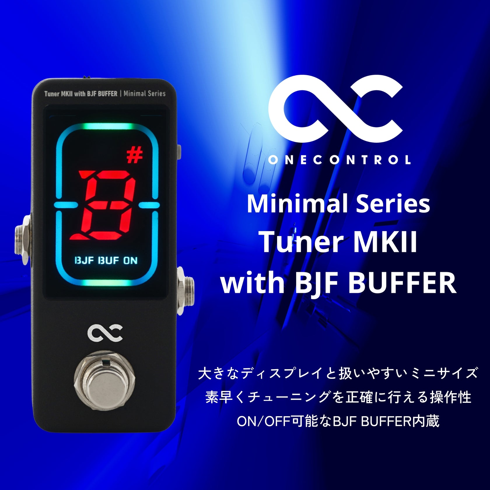 【10/15 16:00まで10%OFF】One Control Minimal Series Tuner MKII with BJF BU – OneControl